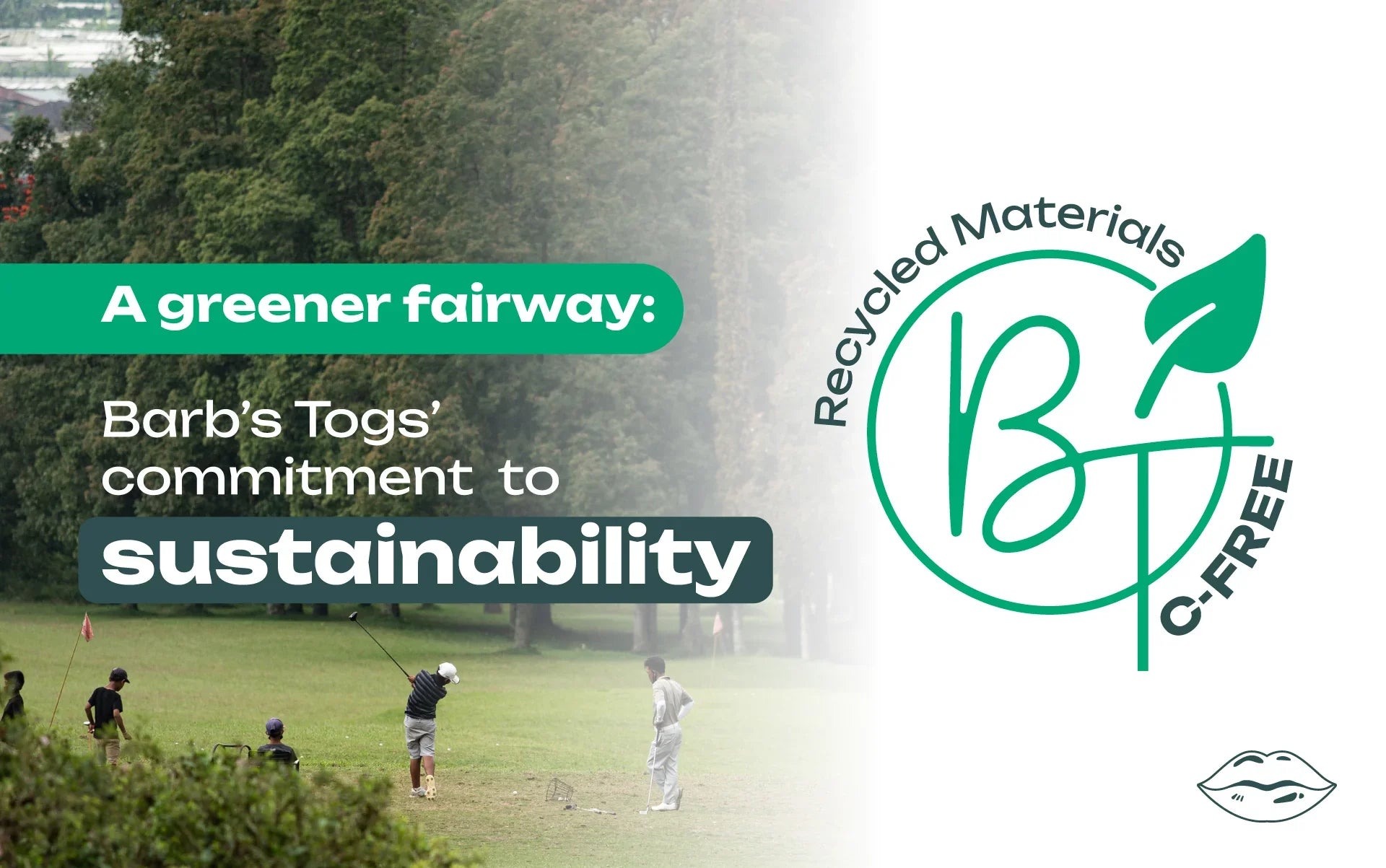A greener fairway: Barb’s Togs’ commitment to sustainability – B Togs & Co